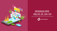 Diferencias entre CPM, CPC, CPL, CPA y CPI